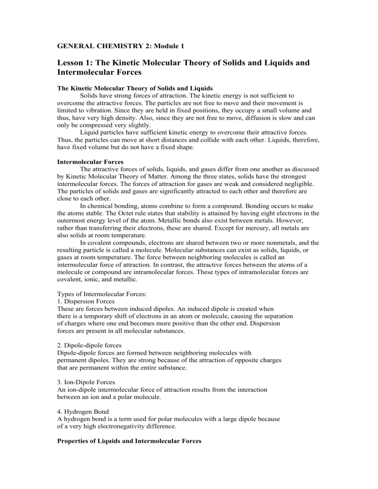 General Chemistry 2: Kinetic Molecular Theory & Intermolecular Forces