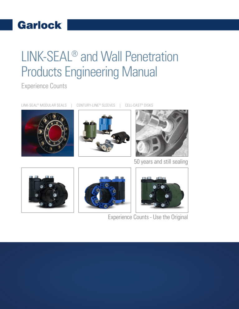 LINK-SEAL® & Wall Penetration Products Engineering Manual | Garlock