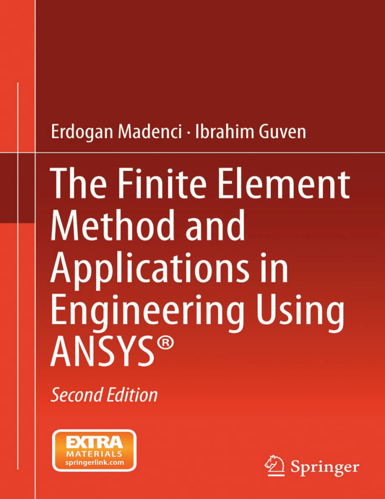 Finite Element Method and ANSYS Applications in Engineering Textbook