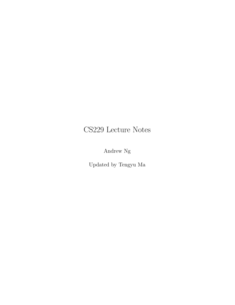 CS229 Machine Learning Lecture Notes