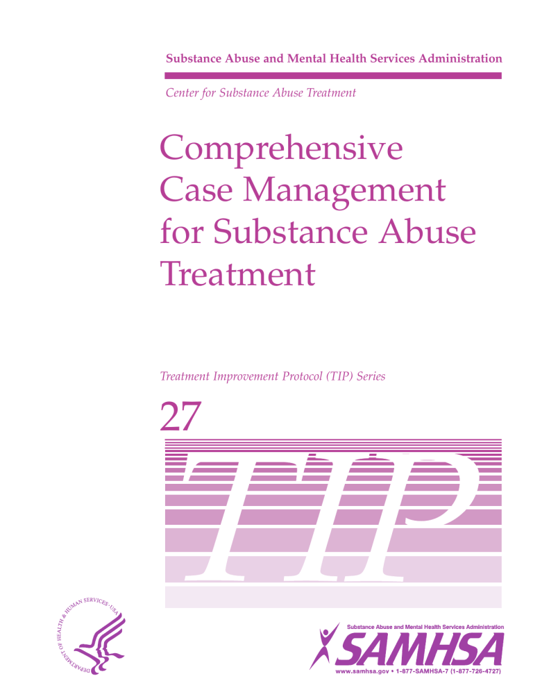 Comprehensive Case Management for Substance Abuse Treatment (TIP 27)
