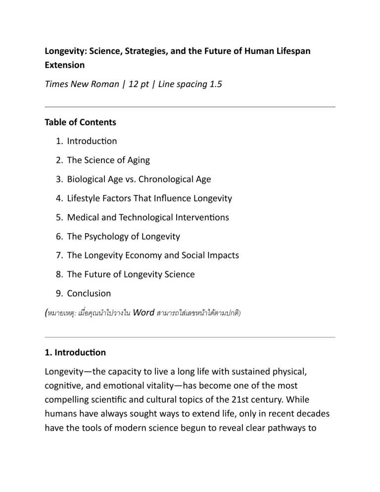 Longevity: Science, Strategies, and Future of Human Lifespan