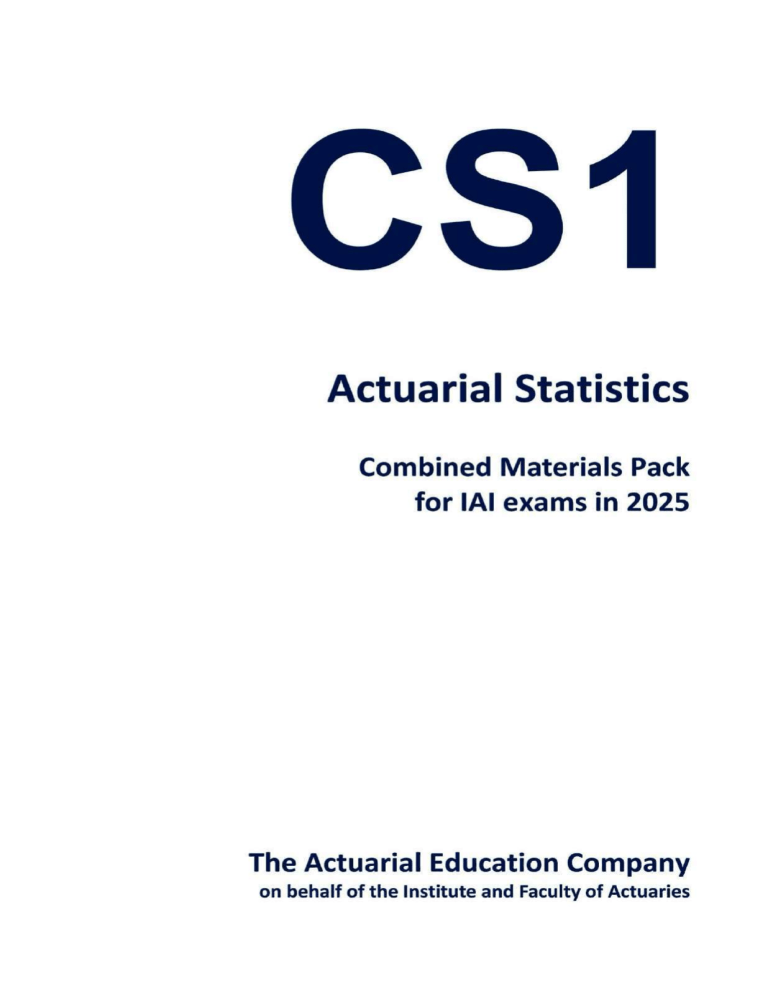 CS1 Actuarial Statistics 2025 Study Materials