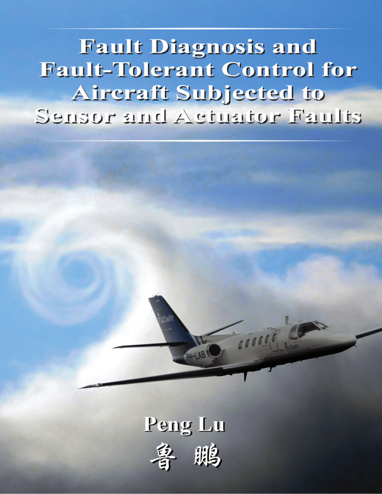 Fault Diagnosis and Fault-Tolerant Control for Aircraft Sensor and ...