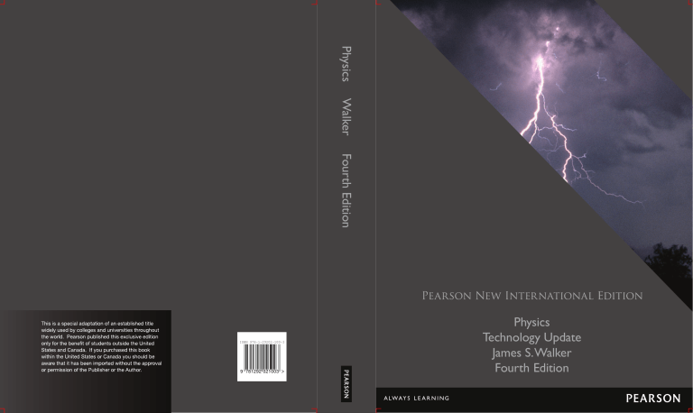 Physics Technology Update by James S. Walker - Fourth Edition Textbook