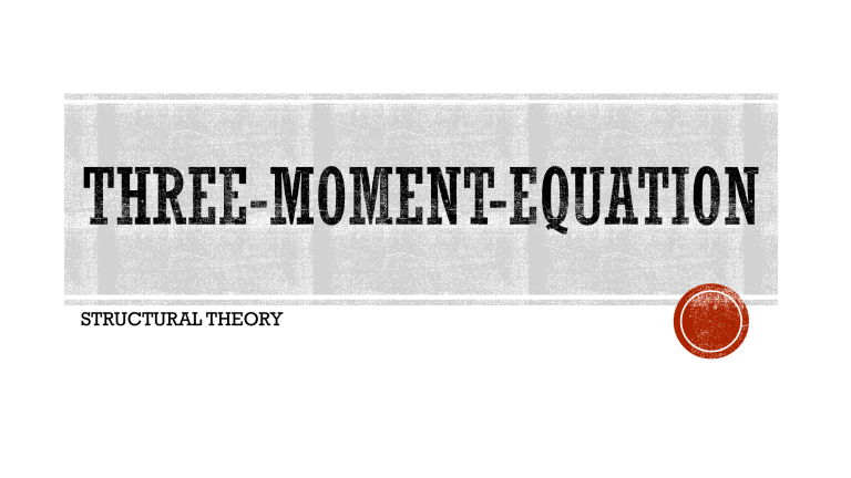 Three-Moment Equation in Structural Analysis