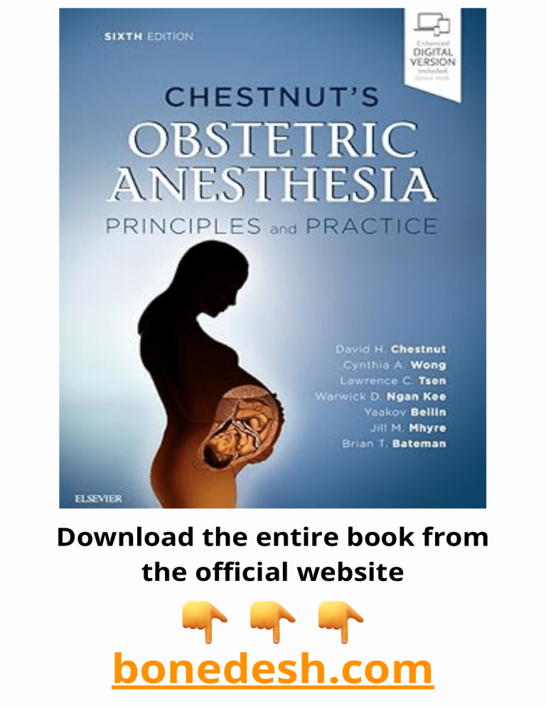 Chestnut’s Obstetric Anesthesia Principles and Practice Expert Consult ...