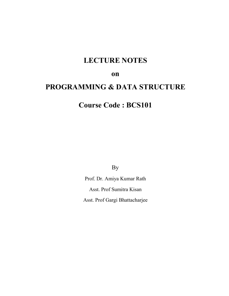 Programming & Data Structure Lecture Notes