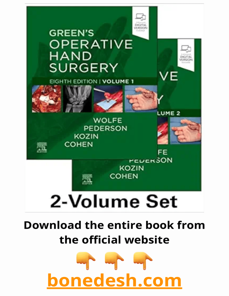 Green’s Operative Hand Surgery 2-Volume Set 8th Edition