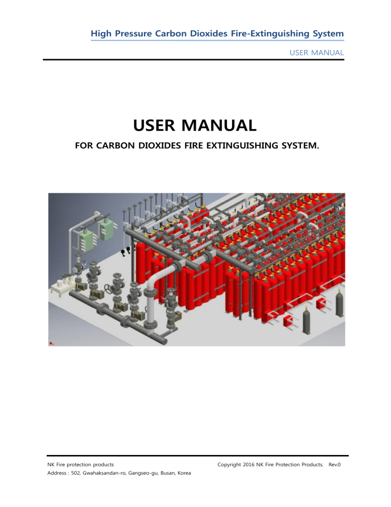 High Pressure CO2 Fire Extinguishing System User Manual | NK Fire