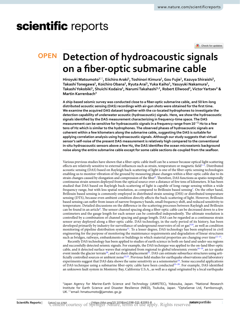 DAS on Submarine Cable for Hydroacoustic Detection