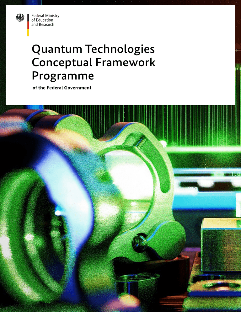 Quantum Technologies: Germany's Federal Government Framework Programme
