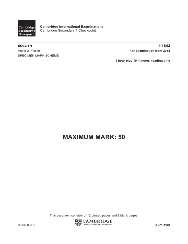 Cambridge Secondary 1 Checkpoint English Paper 2 Fiction Mark Scheme
