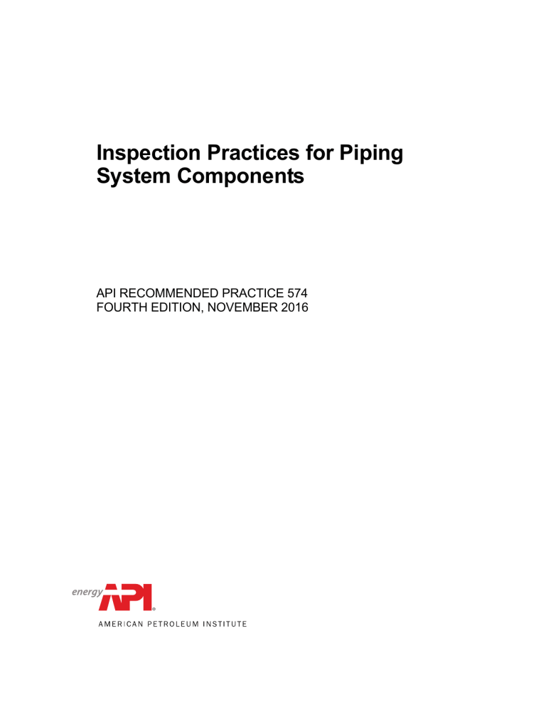 API RP 574: Inspection Practices for Piping Systems