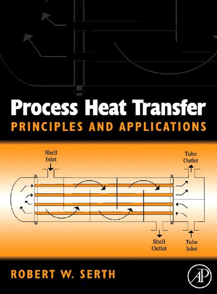 Process Heat Transfer: Principles & Applications