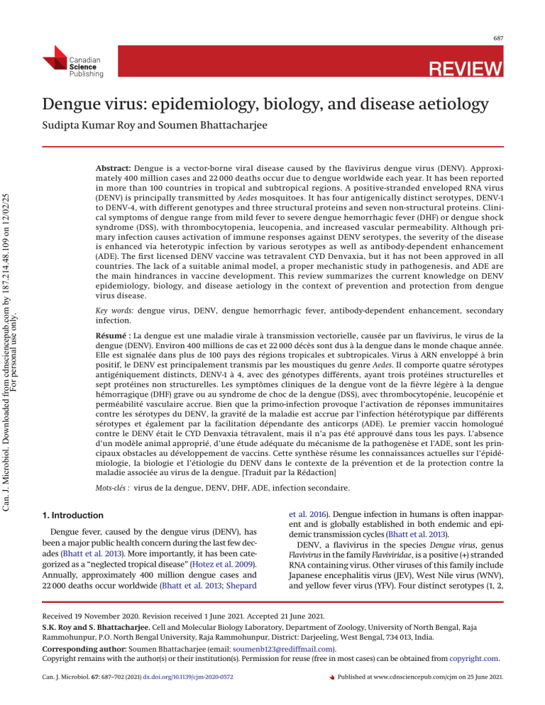 Dengue Virus: Epidemiology, Biology, and Disease Aetiology