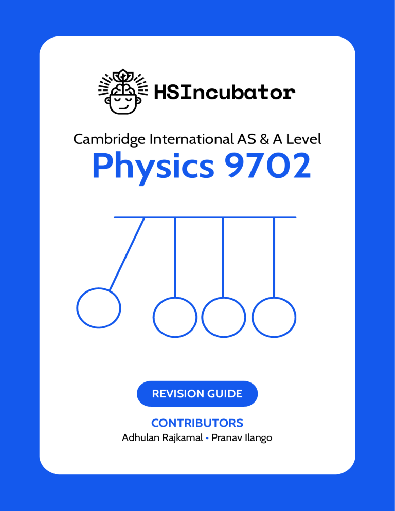 Cambridge AS & A Level Physics 9702 Revision Guide