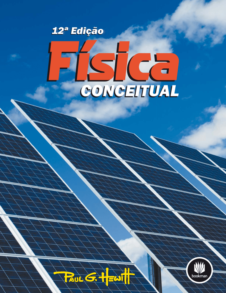Física Conceitual 12ª Edição por Paul G. Hewitt