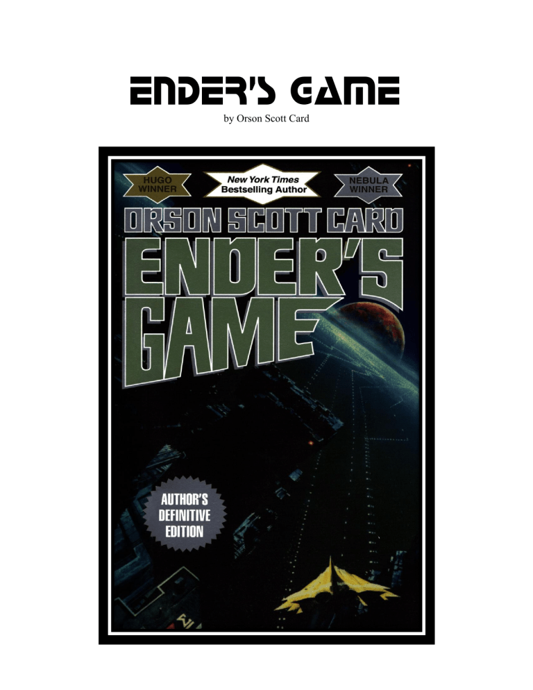 Ender's Game by Orson Scott Card - First Chapter