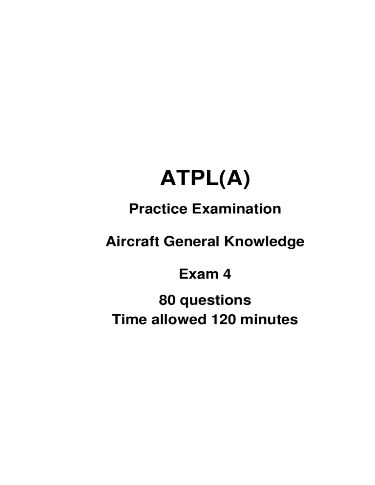 ATPL(A) Aircraft General Knowledge Exam 4