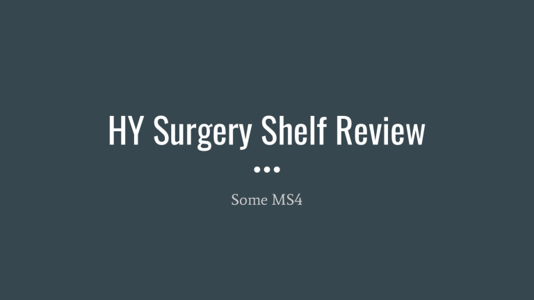 Surgery Shelf Exam Review Guide