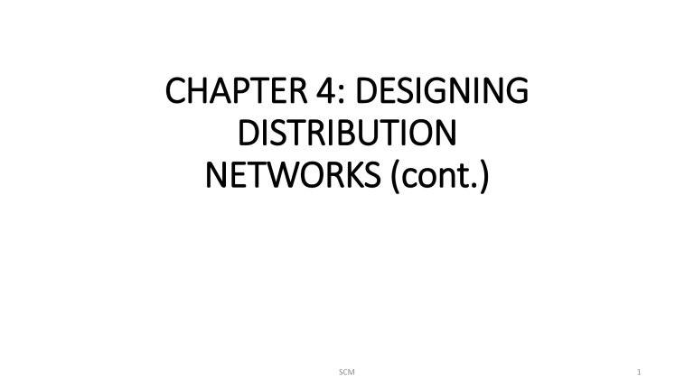 Designing Distribution Networks SCM