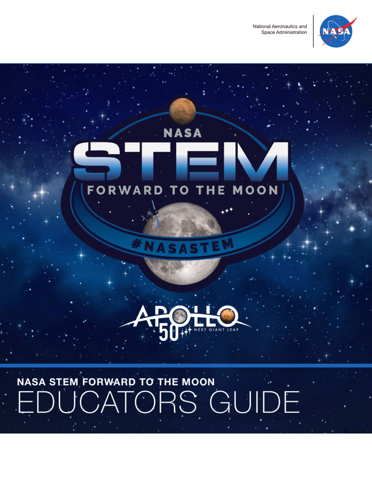 NASA STEM Forward to the Moon Educators Guide