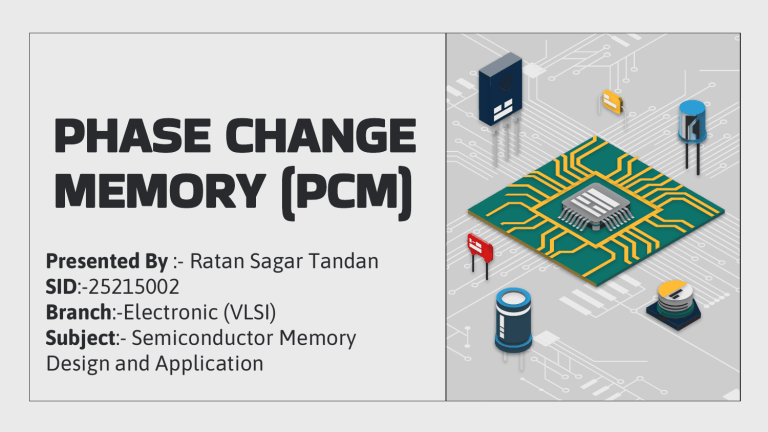 Phase Change Memory (PCM) Guide