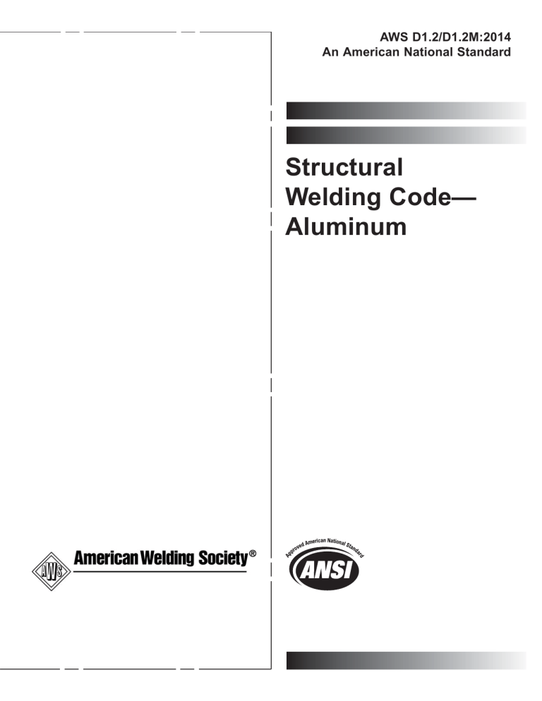 AWS D1.2/D1.2M:2014 Structural Welding Code Aluminum