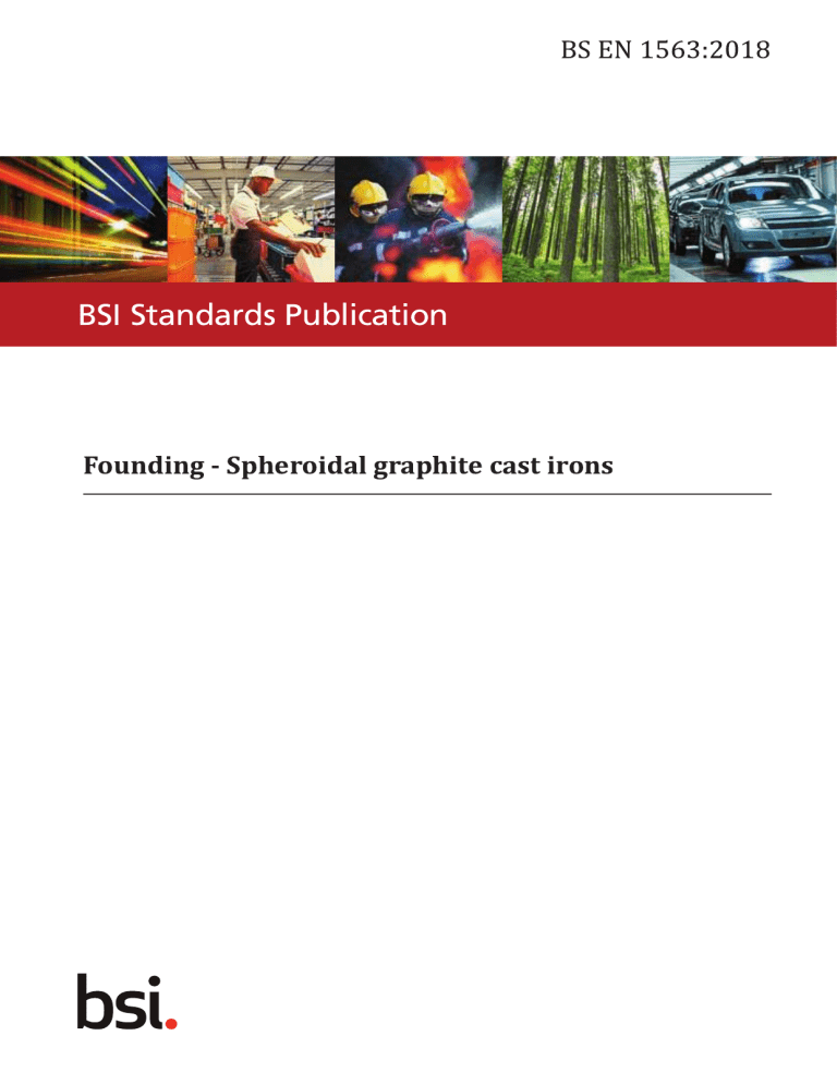 BS EN 1563:2018 Spheroidal Graphite Cast Irons