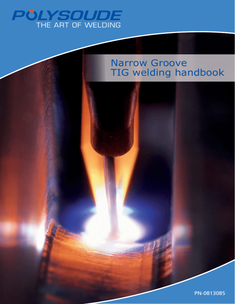 Narrow Groove TIG Welding Handbook