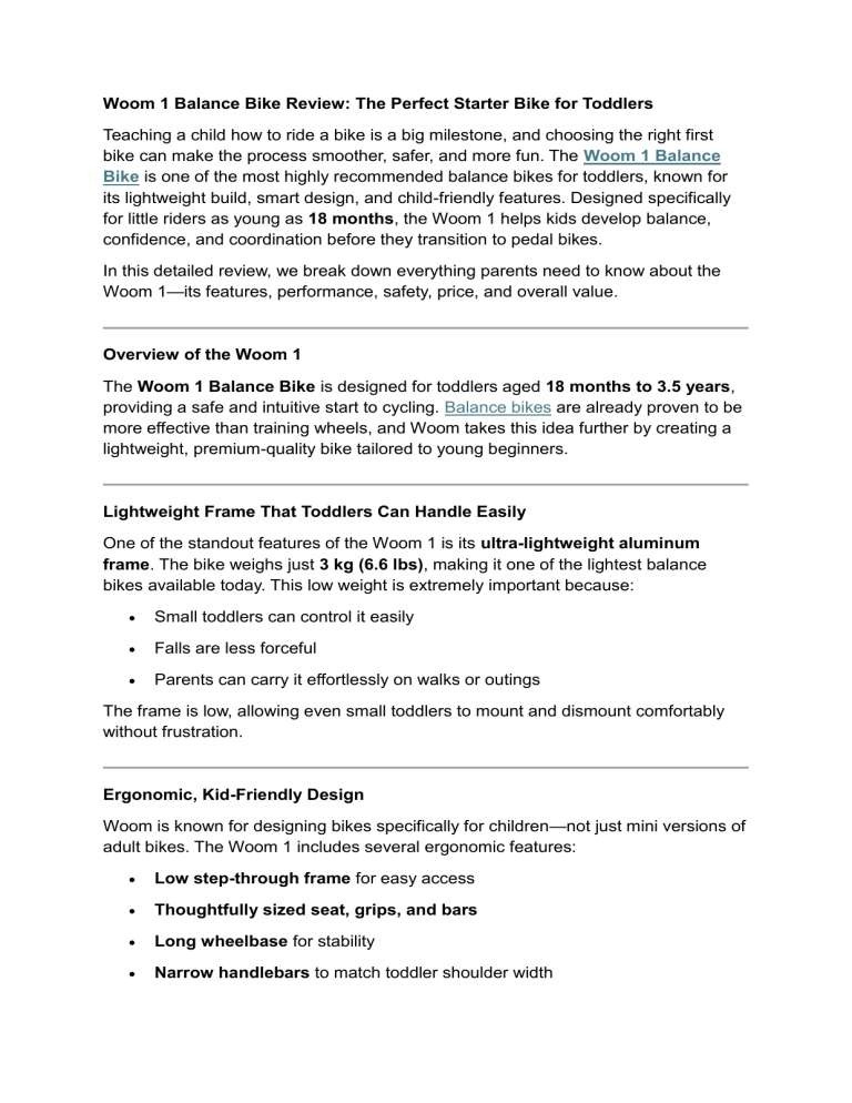 Woom 1 Balance Bike Review for Toddlers