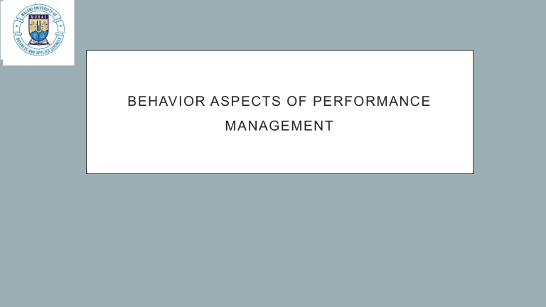 Behavior Aspects of Performance Management