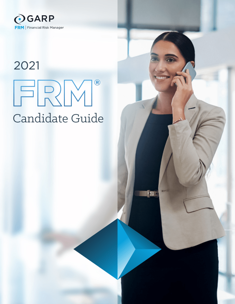 2021 FRM Exam Candidate Guide | GARP