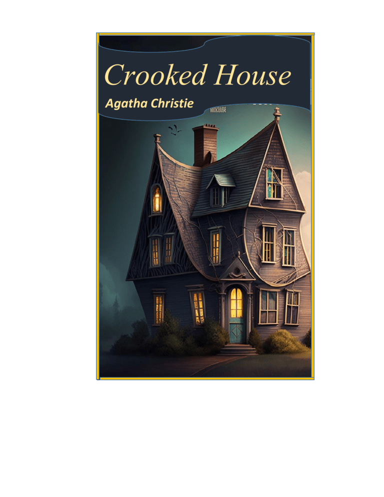 Crooked House by Agatha Christie
