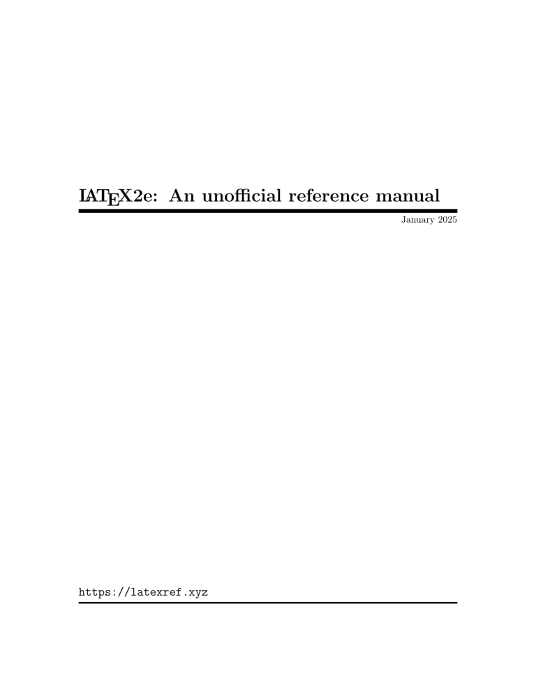 LATEX2e Unofficial Reference Manual
