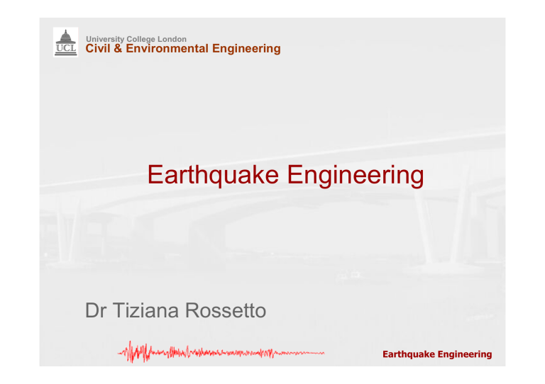 Earthquake Engineering Presentation UCL