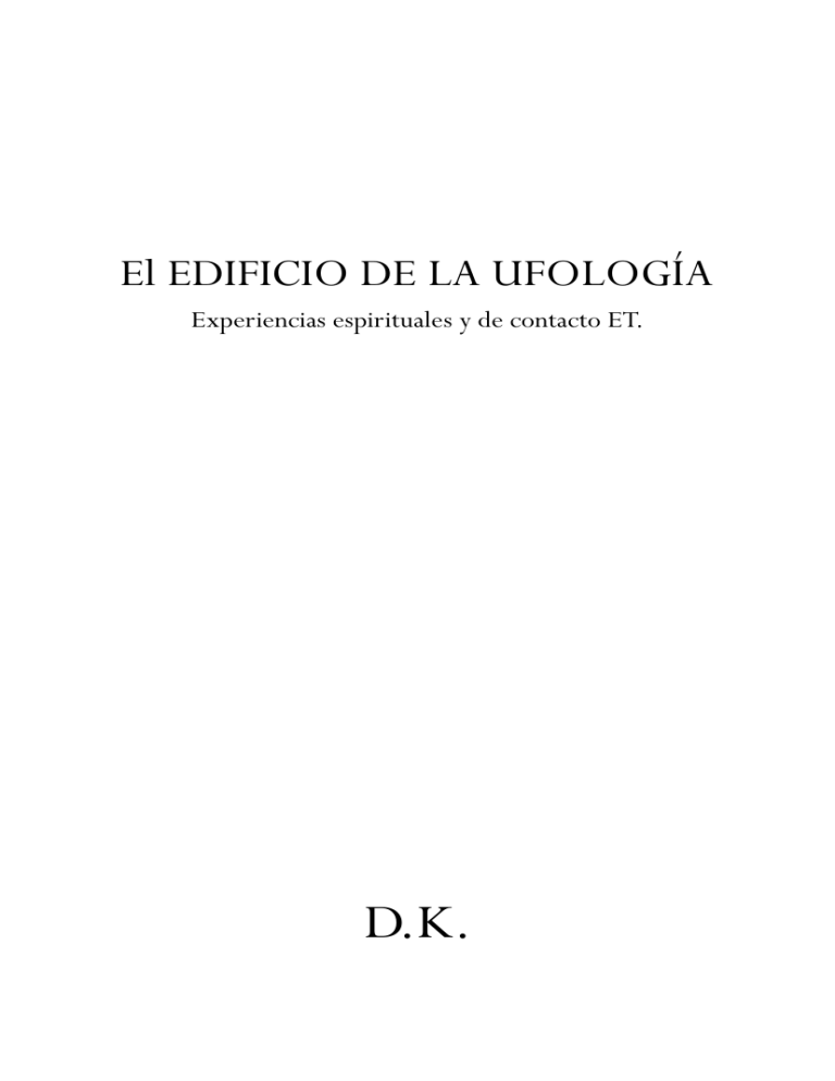 El Edificio de la Ufologia