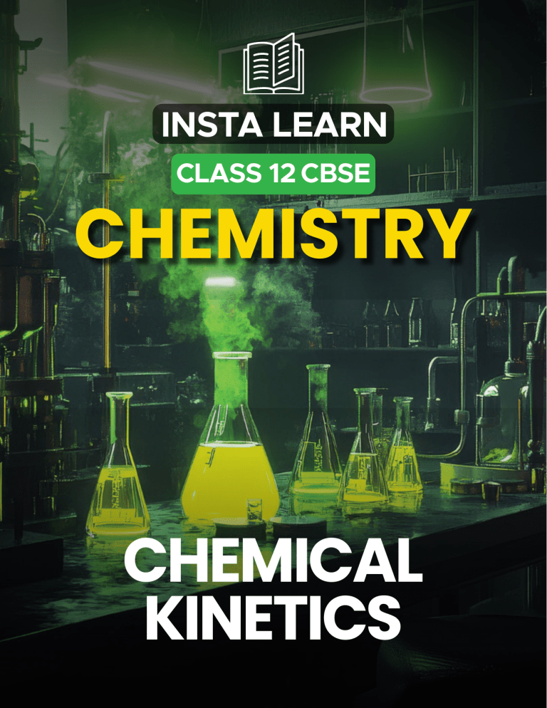 Class 12 Chemical Kinics CBSE Notes