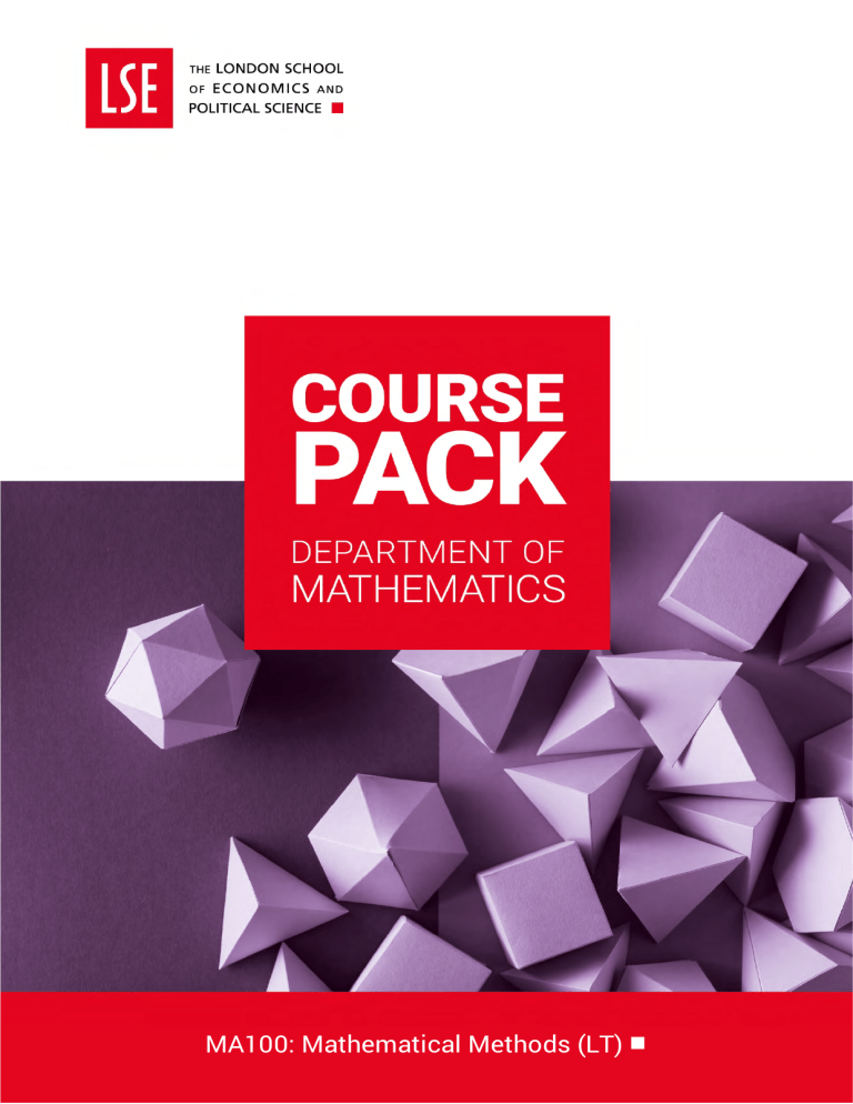 MA100 Mathematical Methods Lecture Notes