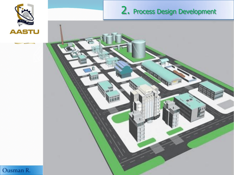 Process Design Development in Chemical Engineering