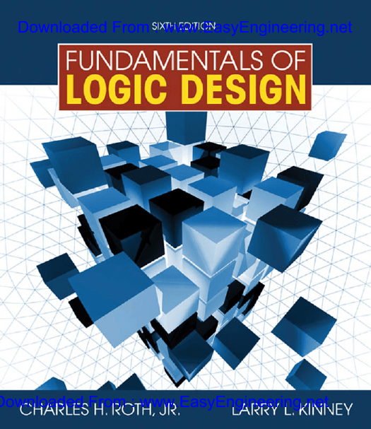 Fundamentals of Logic Design - Boolean Algebra