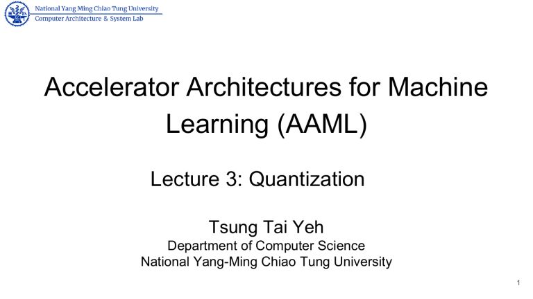 Machine Learning Quantization Techniques Lecture