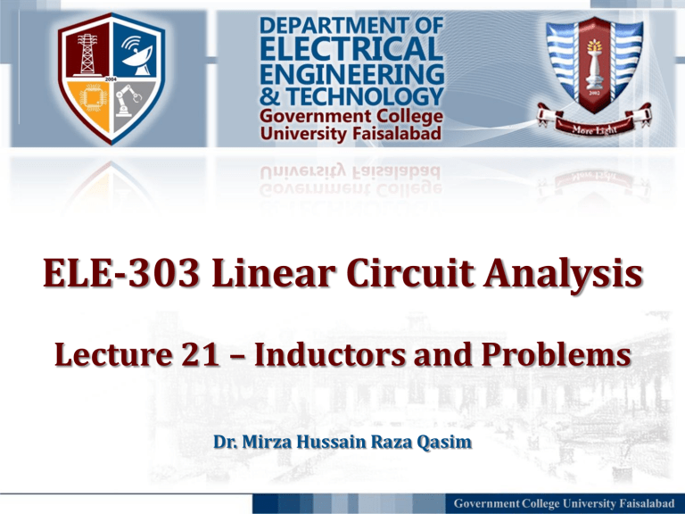 ELE-303 Lecture 21: Inductors and Problems