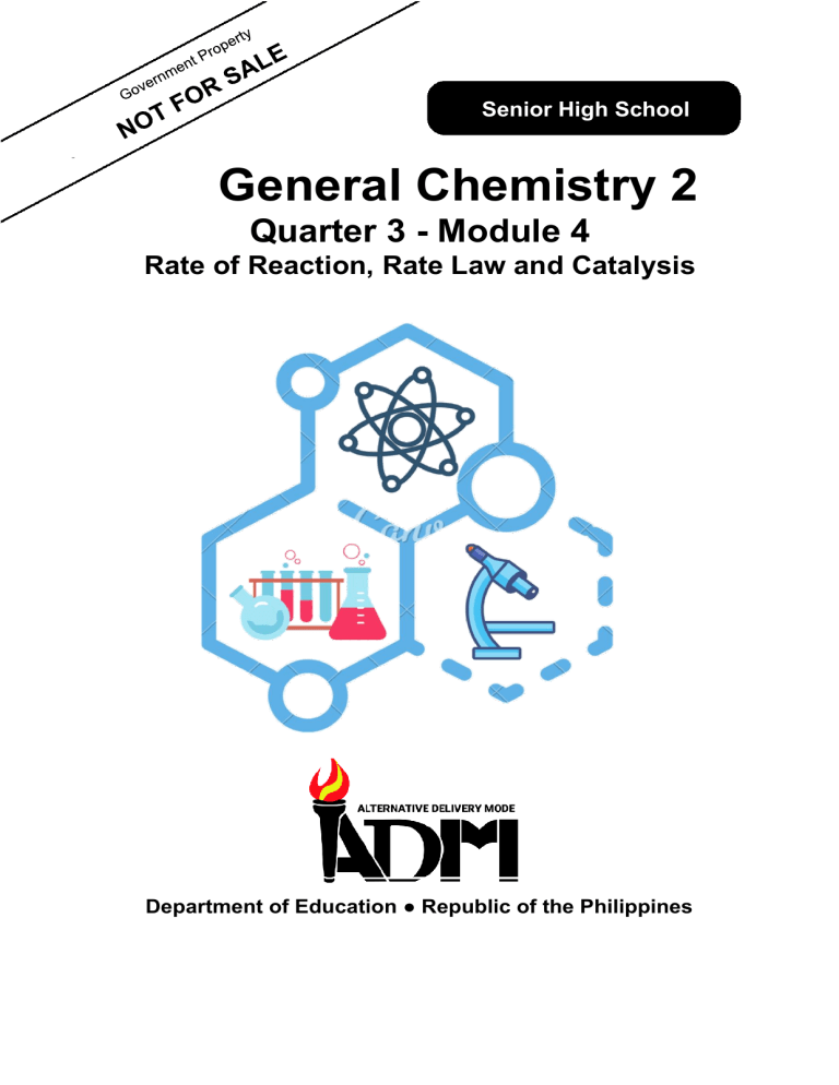 Chemistry Module: Reaction Rates & Catalysis
