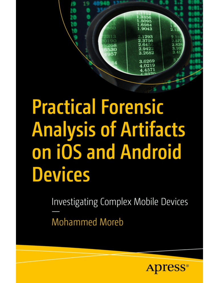 Mobile Forensics Guide for iOS & Android Devices