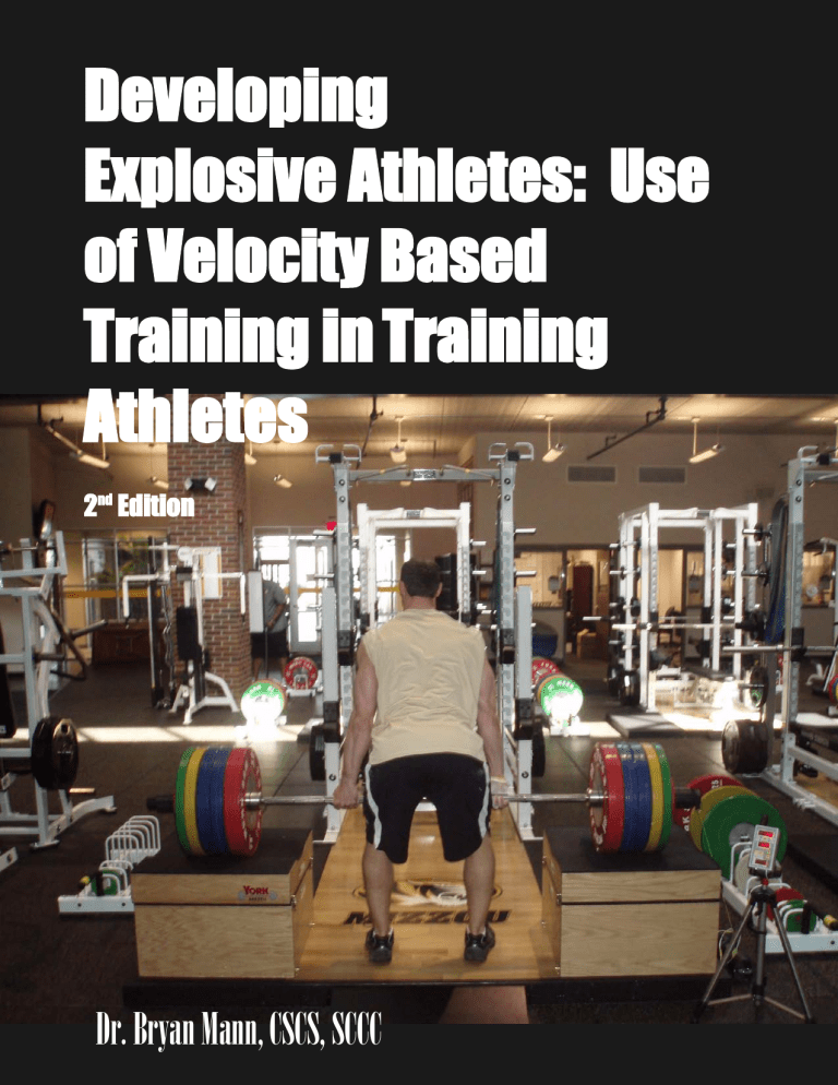Velocity Based Training for Explosive Athletes