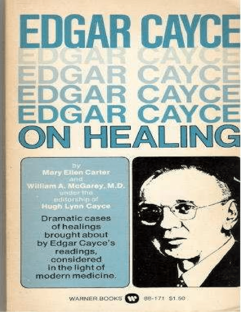 Edgar Cayce on Healing: Medical Case Studies & Commentary