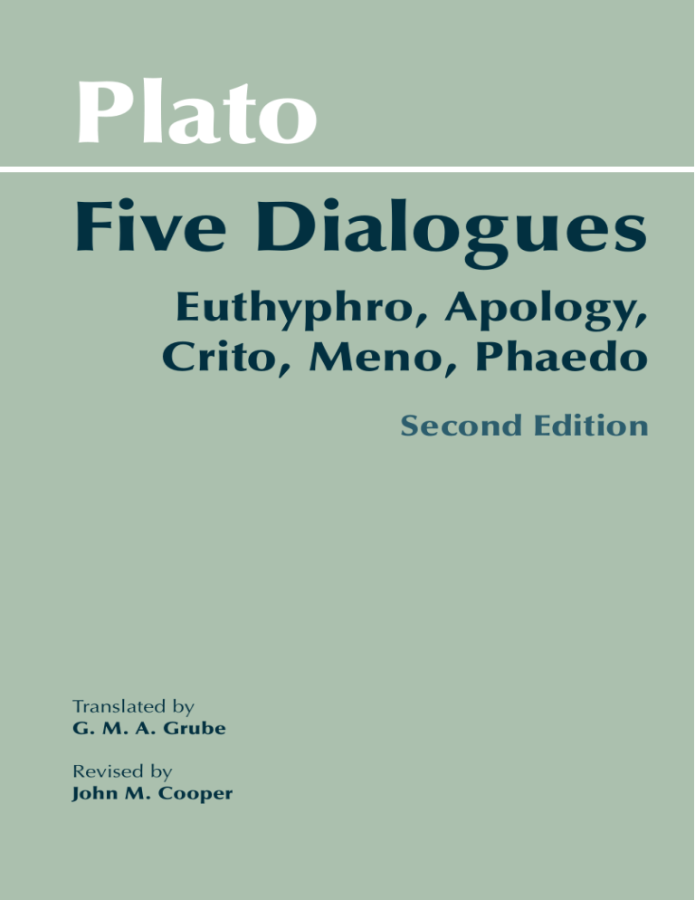 Plato's Five Dialogues: Essential Greek Philosophy