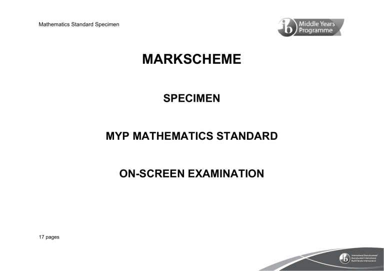 MYP Mathematics Standard Exam Mark Scheme